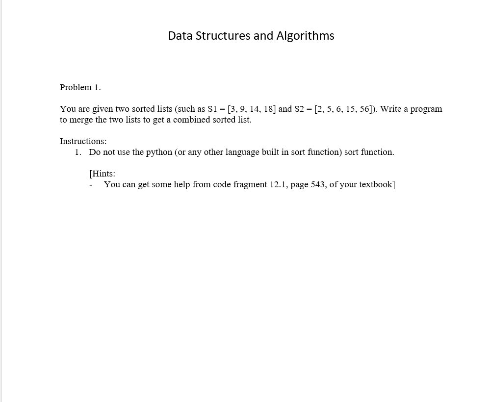 Solved Data Structures and Algorithms Problem 1. You are | Chegg.com