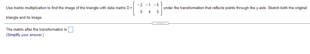 Solved Use matrix multiplication to find the image of the | Chegg.com
