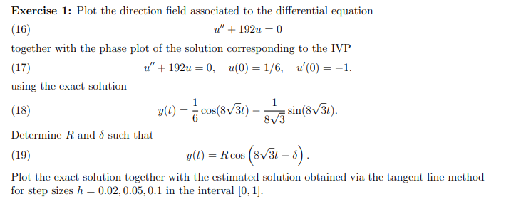 Solved Exercise 1: Plot the direction field associated to | Chegg.com