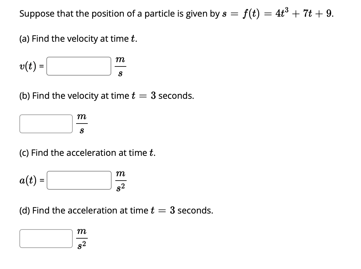 Solved Suppose that the position of a particle is given by | Chegg.com