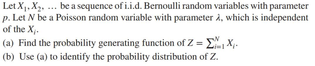 Solved Let X1, X2, .. be a sequence ofi.i.d. Bernoulli | Chegg.com