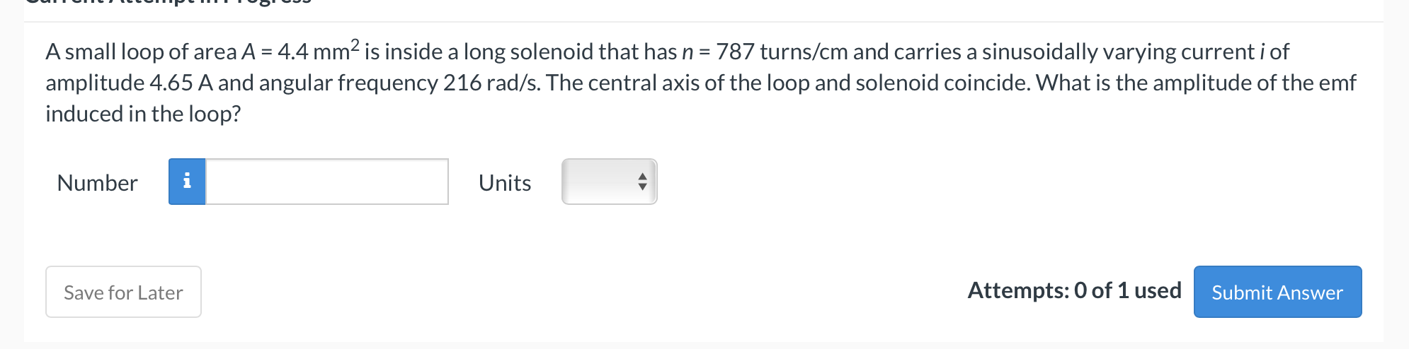 Solved = = A small loop of area A = 4.4 mm2 is inside a long | Chegg.com