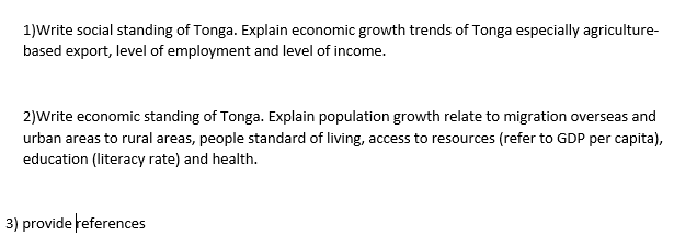 Solved 1) Write social standing of Tonga. Explain economic | Chegg.com
