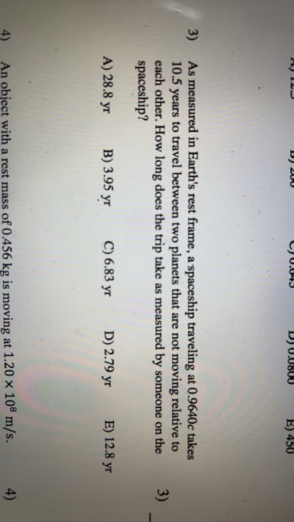 Solved 3) As measured in Earth's rest frame, a spaceship | Chegg.com