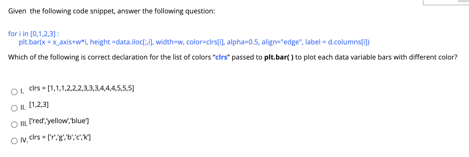 Solved Given the following code snippet, answer the | Chegg.com