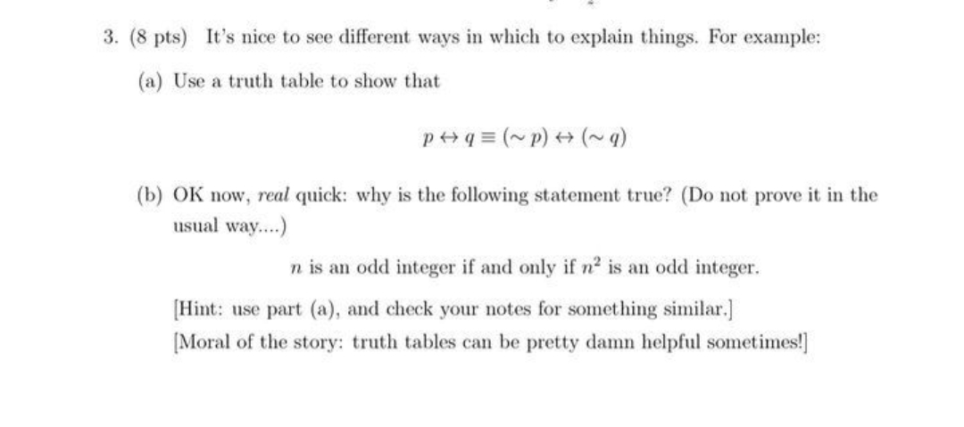 Solved 3. (8 pts) It's nice to see different ways in which | Chegg.com