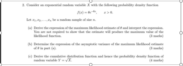 Solved 2. Consider an exponential random variable X with the | Chegg.com