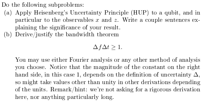 Solved Do the following subproblems: (a) Apply Heisenberg's | Chegg.com