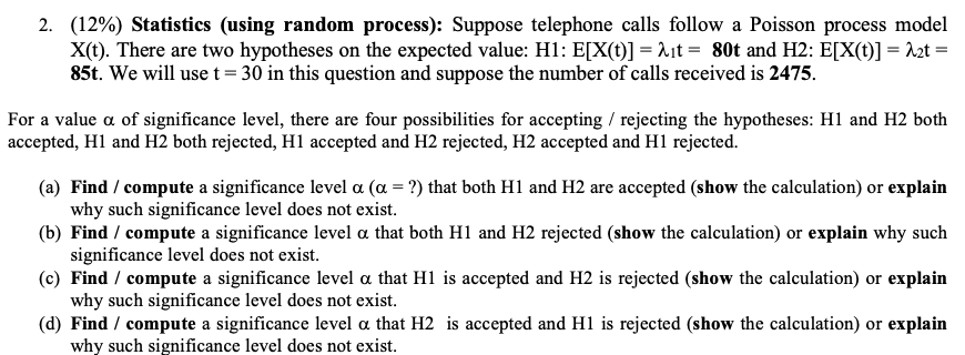 Solved 2. (12%) Statistics (using random process): Suppose | Chegg.com