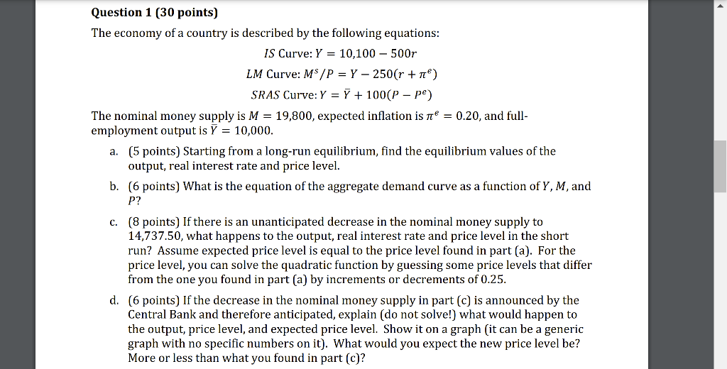 Solved Question 1 (30 points) The economy of a country is | Chegg.com