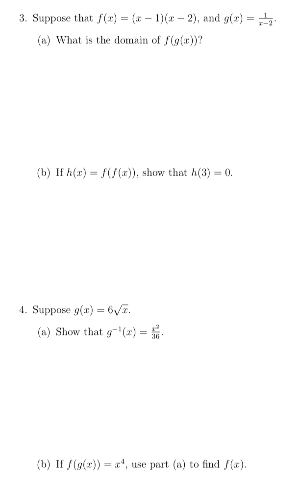 Solved 3 Suppose That F X X−1 X−2 And G X X−21 A
