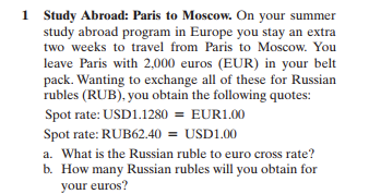 Solved 1 ﻿Study Abroad: Paris to Moscow. On your summerstudy | Chegg.com