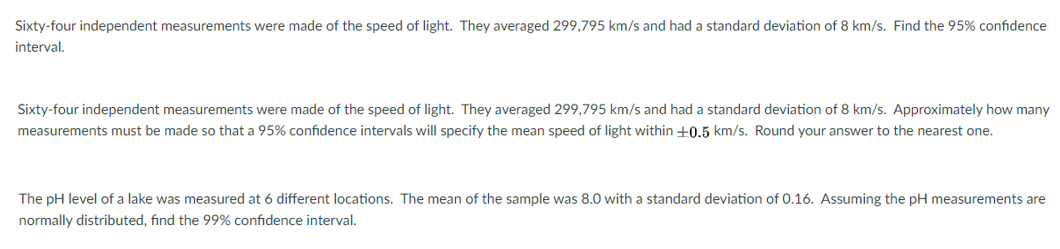 Solved Sixty-four independent measurements were made of the | Chegg.com