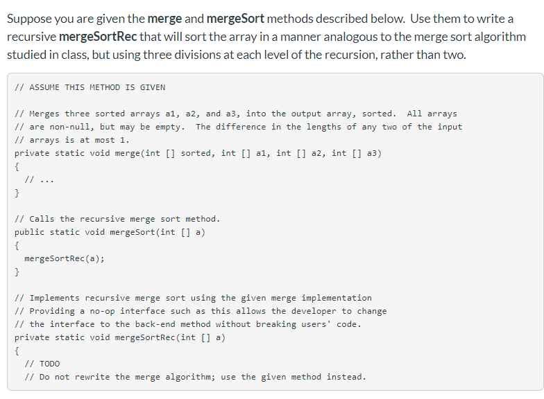 Solved Suppose you are given the merge and mergeSort methods | Chegg.com