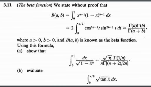 Solved 3.11. (The beta function) We state without proof that | Chegg.com
