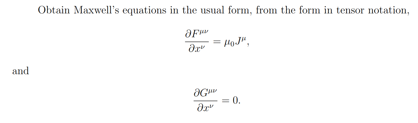 Solved Obtain Maxwell's equations in the usual form, from | Chegg.com