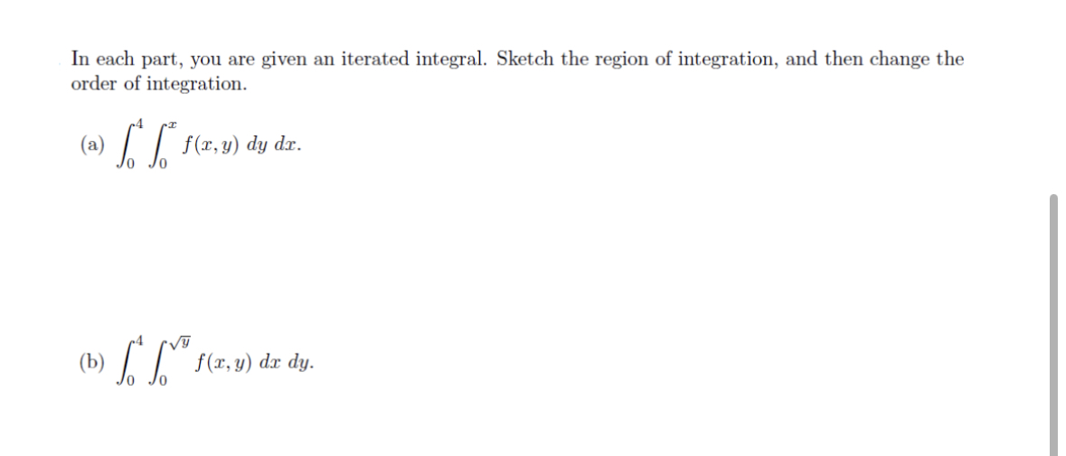 Solved In each part, you are given an iterated integral. | Chegg.com
