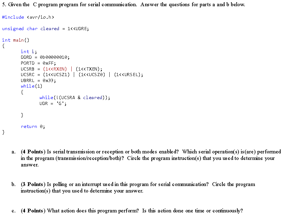 Solved 5. Given the C program program for serial | Chegg.com