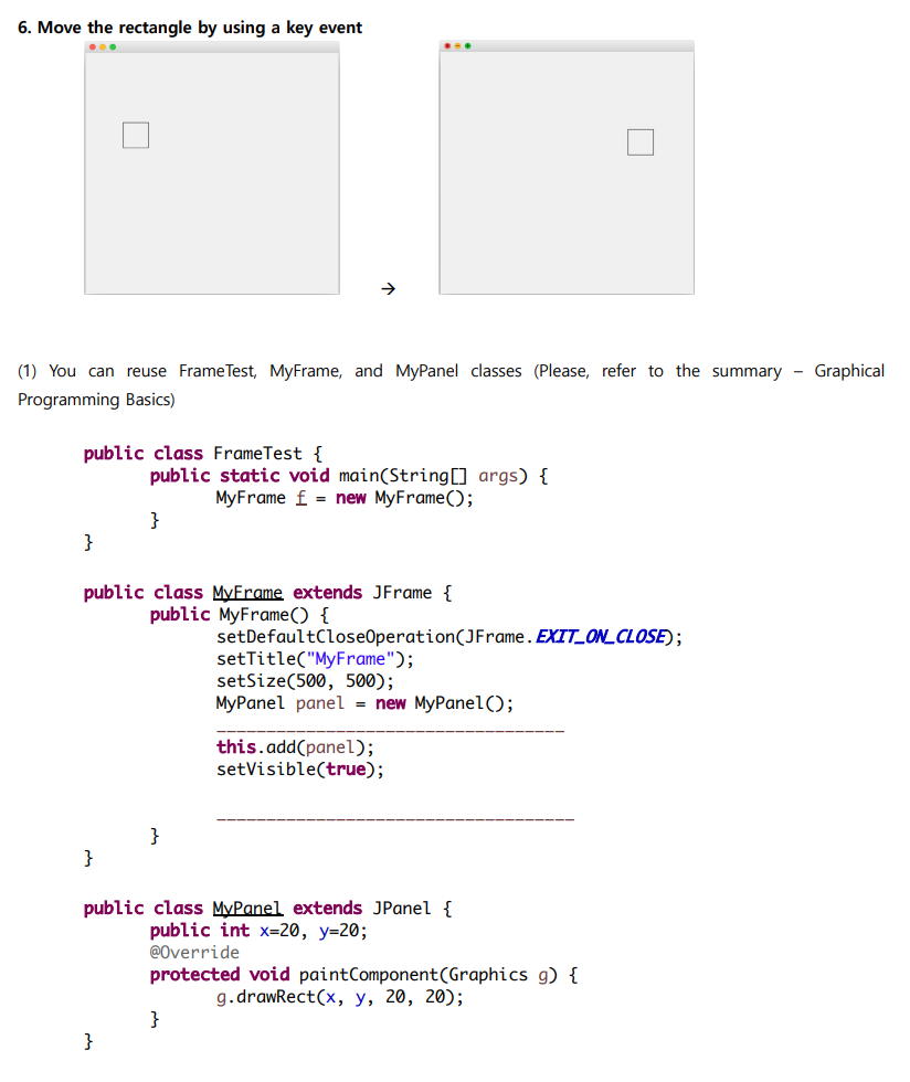 Solved 6. Move the rectangle by using a key event (1) You | Chegg.com