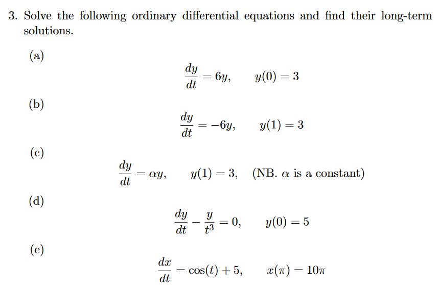 Solved 3. Solve the following ordinary differential | Chegg.com
