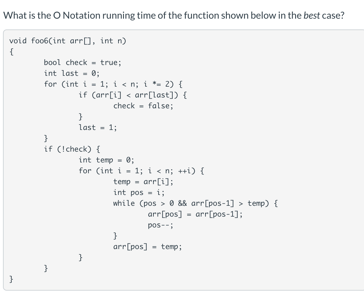 Solved What is the O Notation running time of the function | Chegg.com