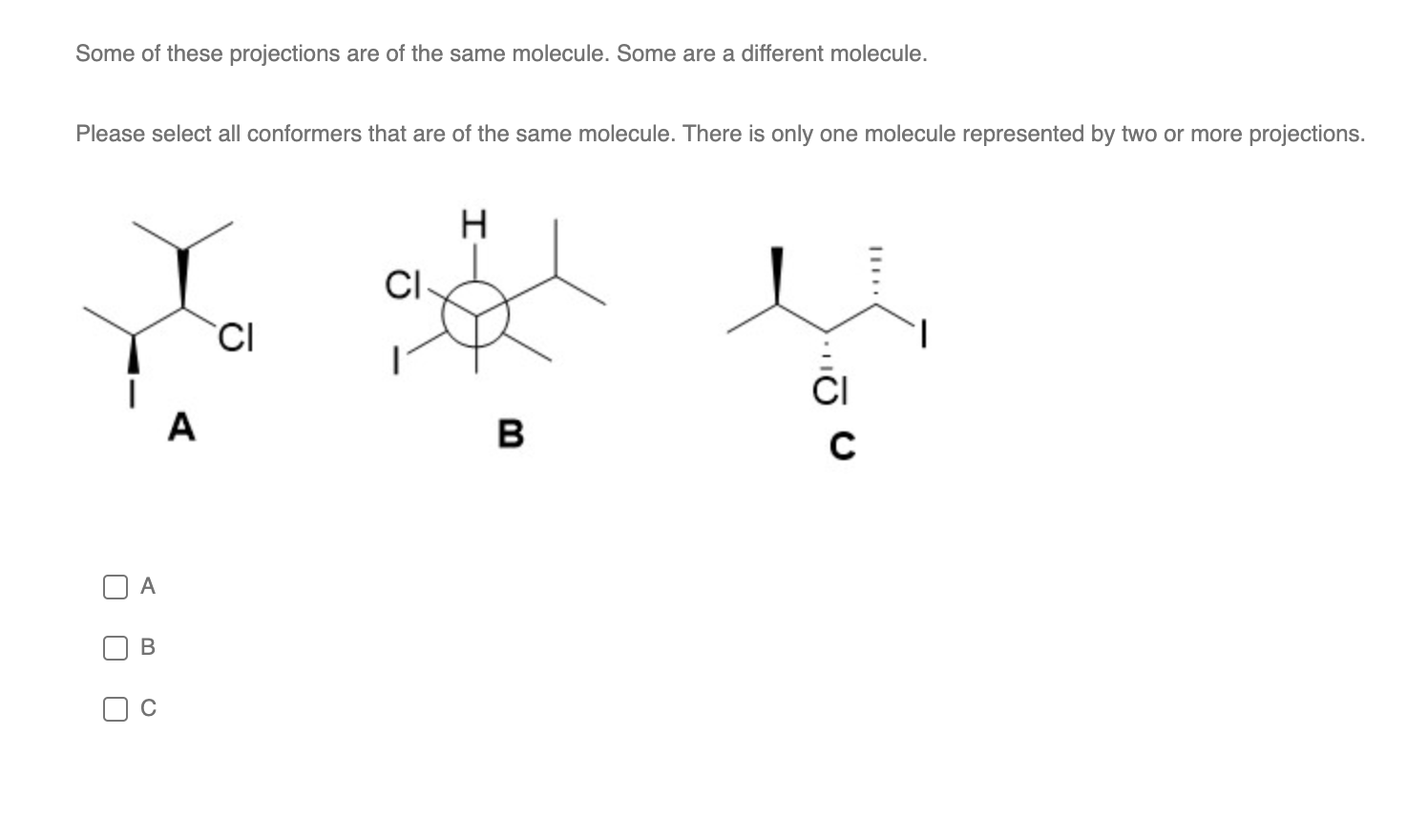 Solved Some of these projections are of the same molecule. | Chegg.com