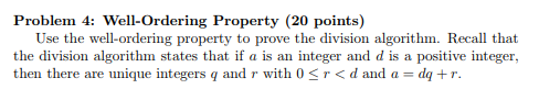 Problem 4: Well-Ordering Property (20 points) Use the | Chegg.com