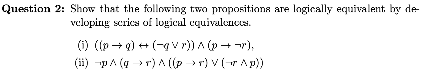 Solved estion 2: Show that the following two propositions | Chegg.com Solved estion 2: Show that the following two propositions | Chegg.com