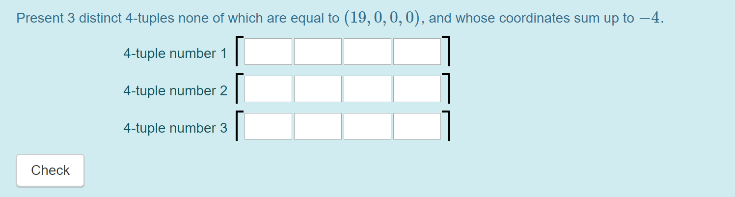 Solved Present 3 distinct 4-tuples none of which are equal | Chegg.com