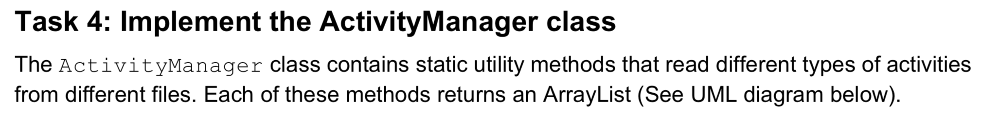 Task 4: Implement the Activity Manager class The | Chegg.com