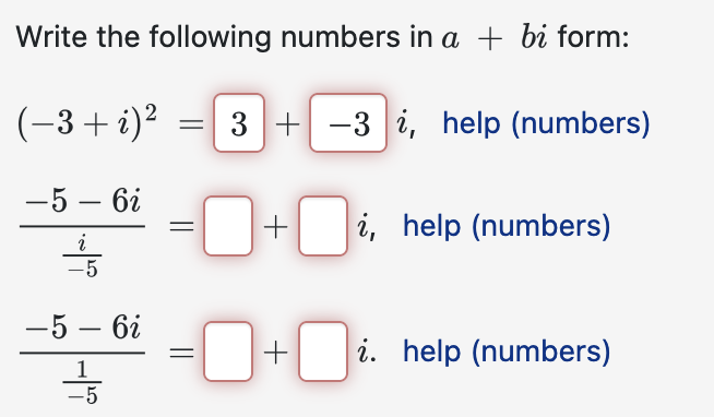 Solved Write the following numbers in a+bi | Chegg.com