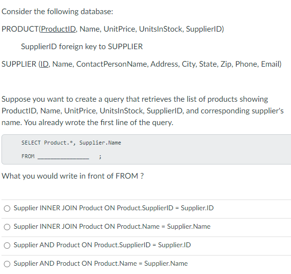 Solved Consider the following database: PRODUCT(ProductID, | Chegg.com