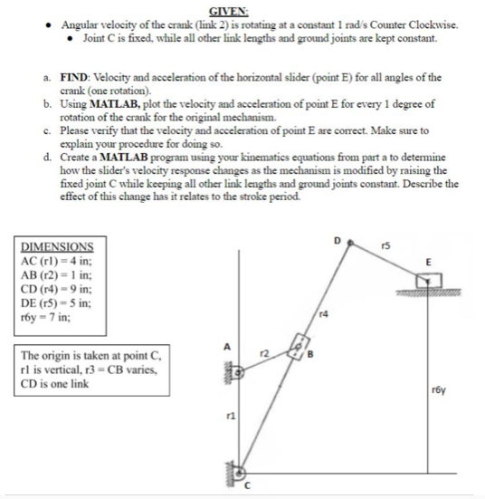GIVFN:Angular velocity of the crank (link 2 ) ﻿is | Chegg.com