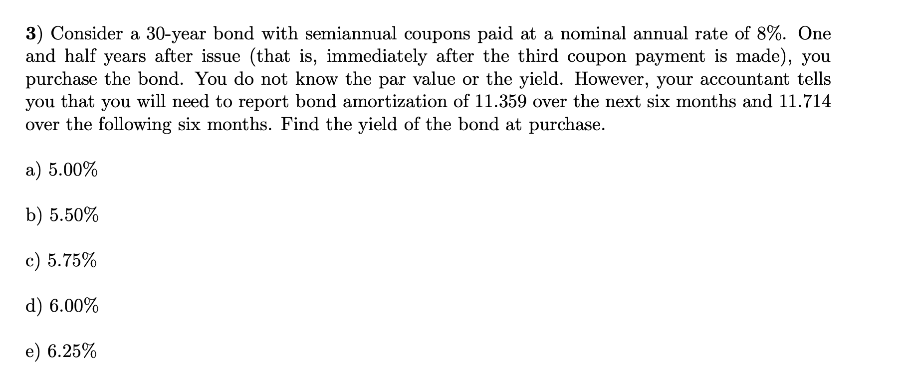 3) Consider a 30 -year bond with semiannual coupons | Chegg.com