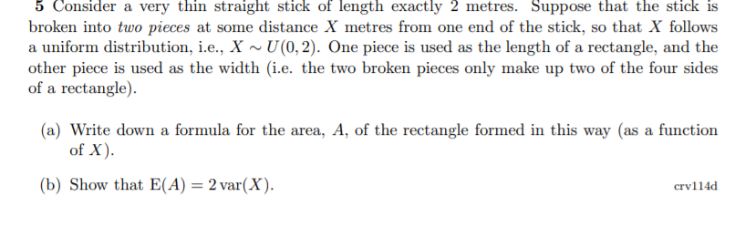 Solved 5 Consider a very thin straight stick of length | Chegg.com
