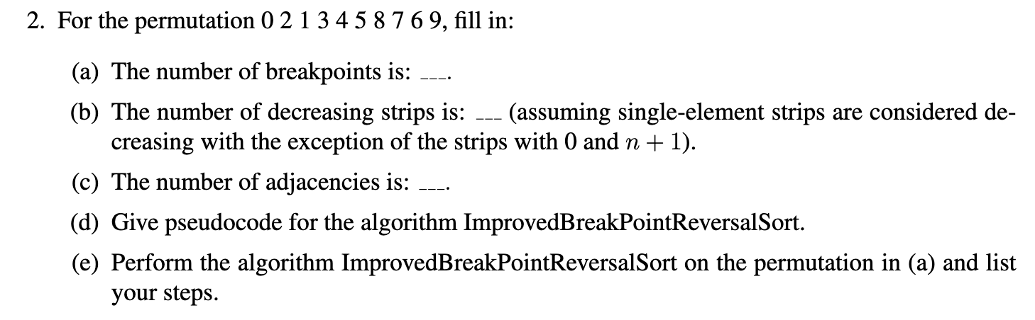 Solved 2. For the permutation 0213458769 , fill in: (a) The | Chegg.com