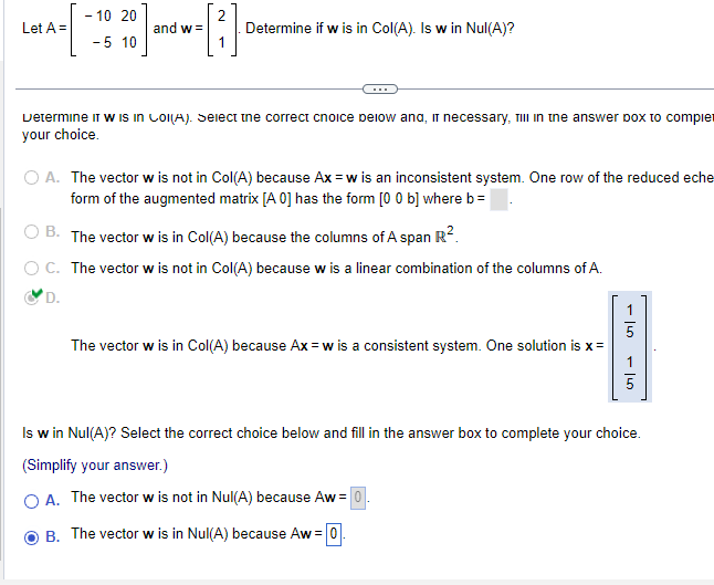 Solved Let A=[−10−52010] and w=[21]. Determine if w is in | Chegg.com