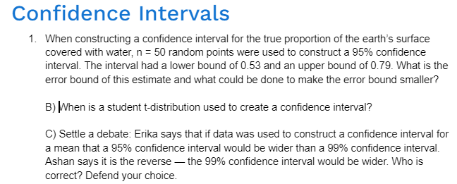 Solved Confidence Intervals 1. When constructing a | Chegg.com