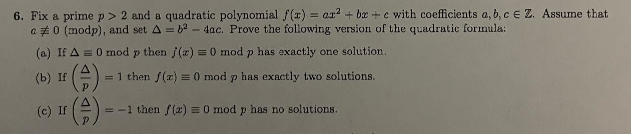 Solved 6. Fix a prime p>2 and a quadratic polynomial | Chegg.com