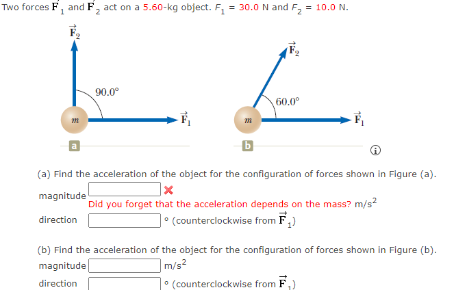 Solved Two Forces F1 And F2 Act On A 5 60−kg Object F1 30 0