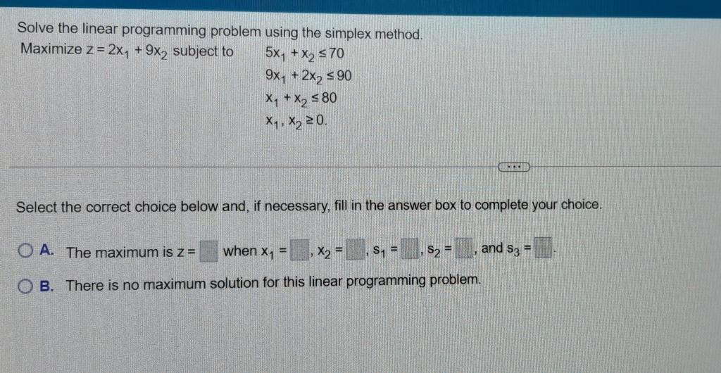 Solved Consider the simplex tableau given below. Si S2 X2 X3 | Chegg.com
