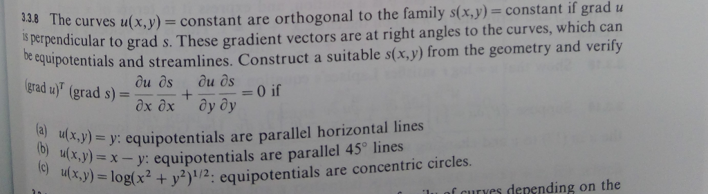 Solved lx,y)- constant are orthogonal to the family s(x,y)- | Chegg.com