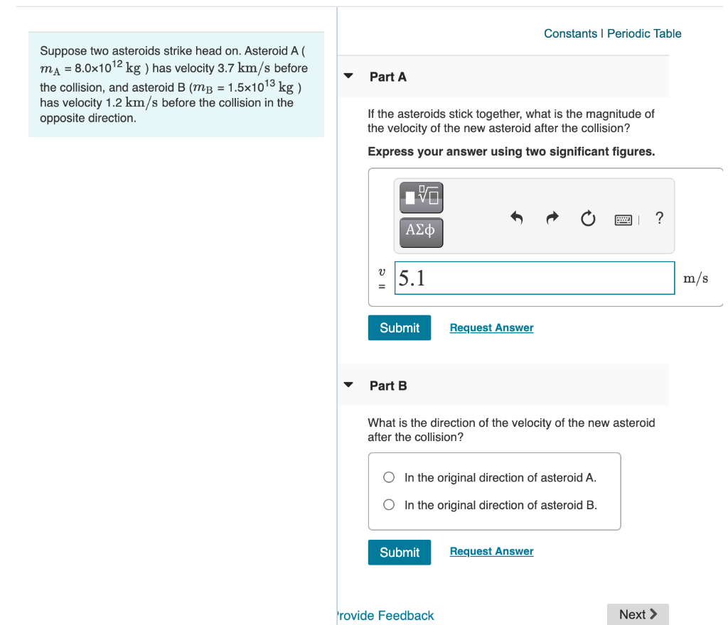 Solved Constants Periodic Table Part A Suppose two asteroids | Chegg.com