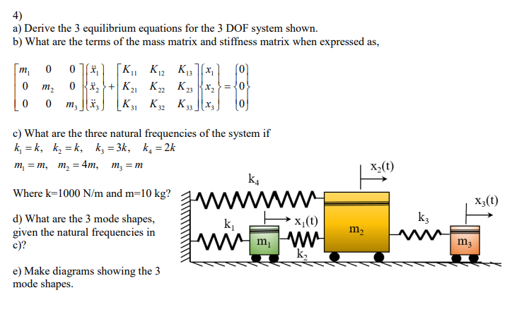 Solved 4) a) Derive the 3 equilibrium equations for the 3 | Chegg.com