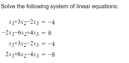 Solved Solve the following system of linear equations: | Chegg.com