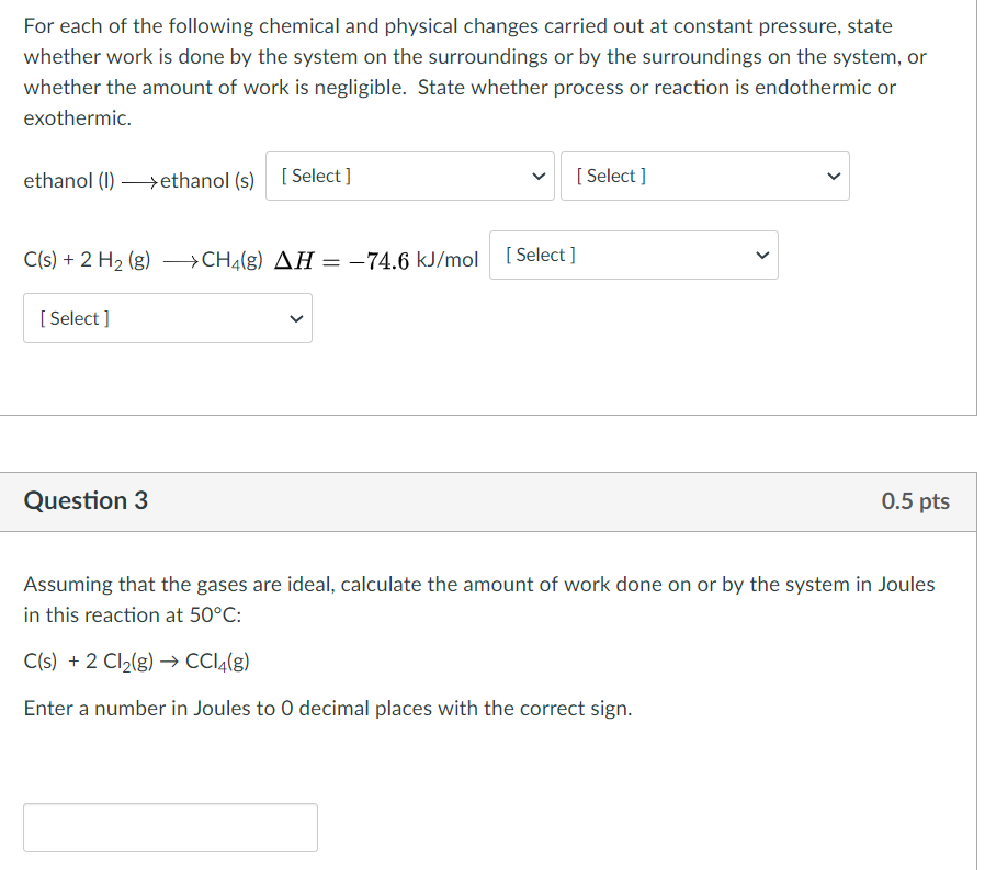 Solved First question options: a. -exothermic or endothermic | Chegg.com