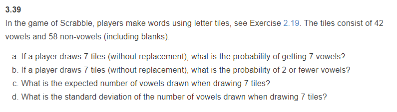 Solved 3.39 In the game of Scrabble, players make words | Chegg.com