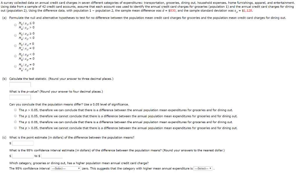 Solved A survey collected data on annual credit card charges | Chegg.com