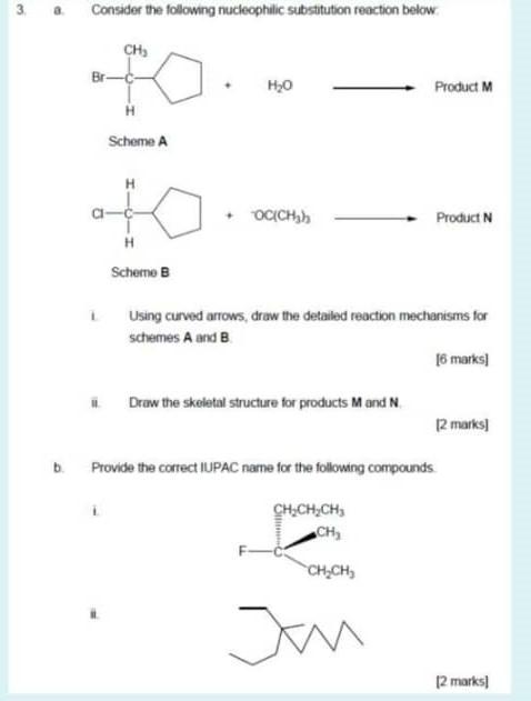 Solved 3. Consider the following nucleophilic substitution | Chegg.com