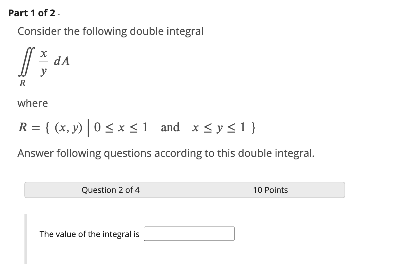 Solved Part 1 of 2 - Consider the following double integral | Chegg.com